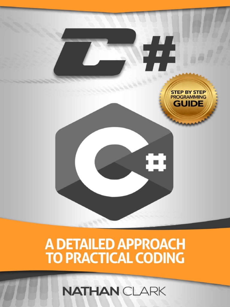 C#. A Detailed Approach To Practical Coding - Nathan Clark - (E-Pub - Me) | Download Free PDF ...