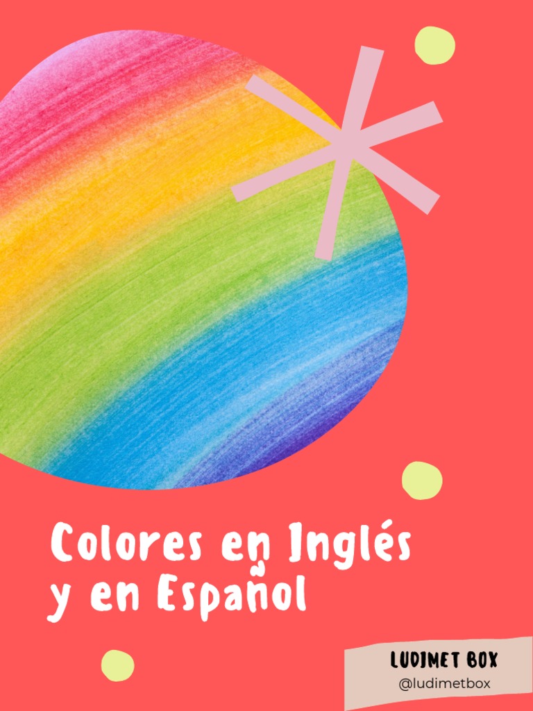 Colores en Inglés y en Español | PDF | Juegos y actividades
