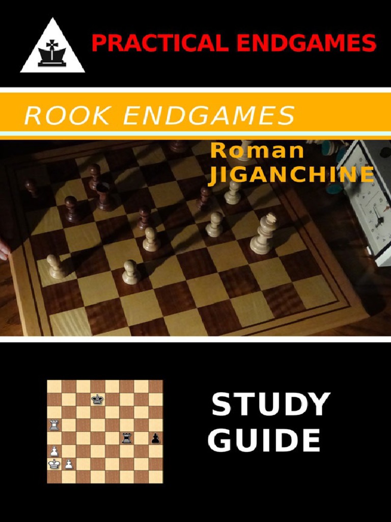 Rook Endgames - Roman Jiganchine | PDF | Chess | Traditional Games