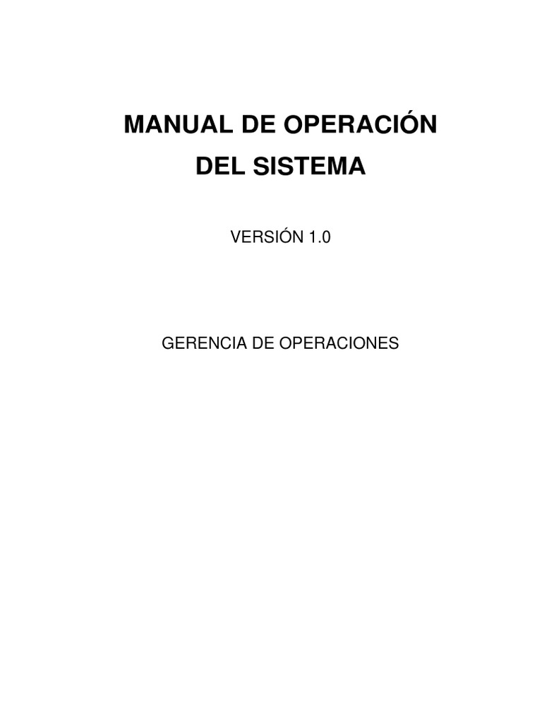 Manual de Operaciones v1.6 15 02 13 PDF | PDF | Informática y ...