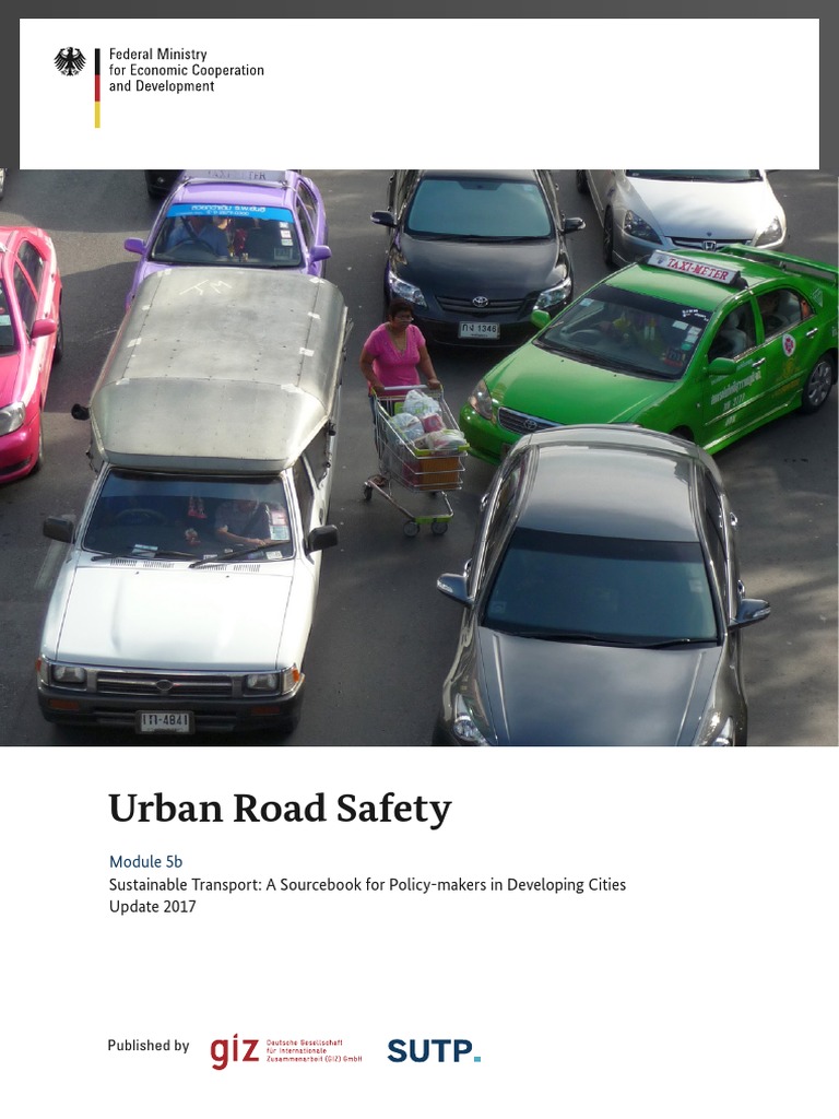 SUTP - 5b - Urban Road Safety-2017 - Final | PDF | Road Traffic Safety ...