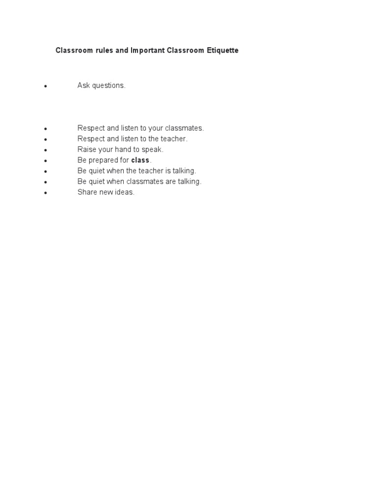 Ask Questions.: Classroom Rules and Important Classroom Etiquette | PDF