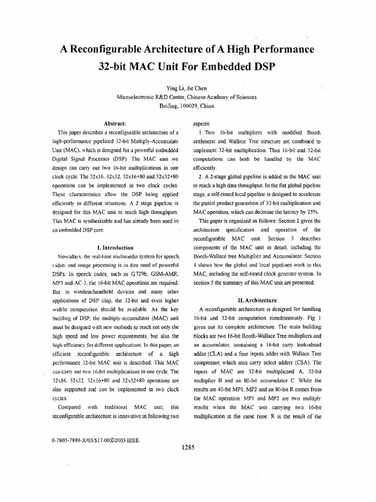 A Reconfigurable Architecture of A High Performance 32-Bit MAC Unit For ...