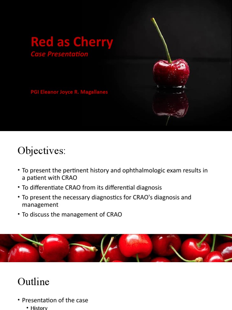 Red As Cherry: Case Presentation | PDF | Vision | Angiology