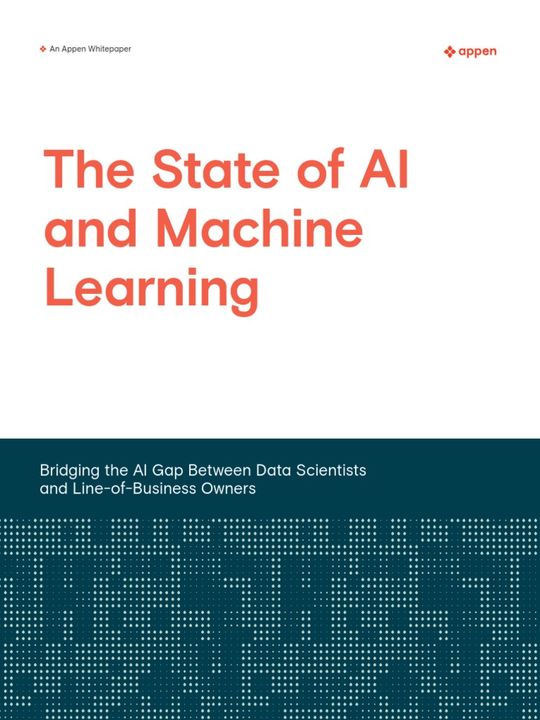 The State of AI and Machine Learning | PDF | Artificial Intelligence ...