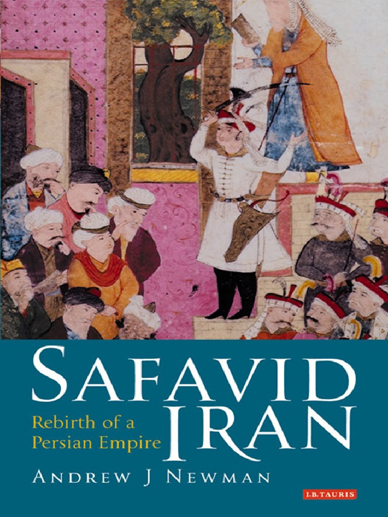 (Library of Middle East History) Andrew J. Newman-Safavid Iran ...