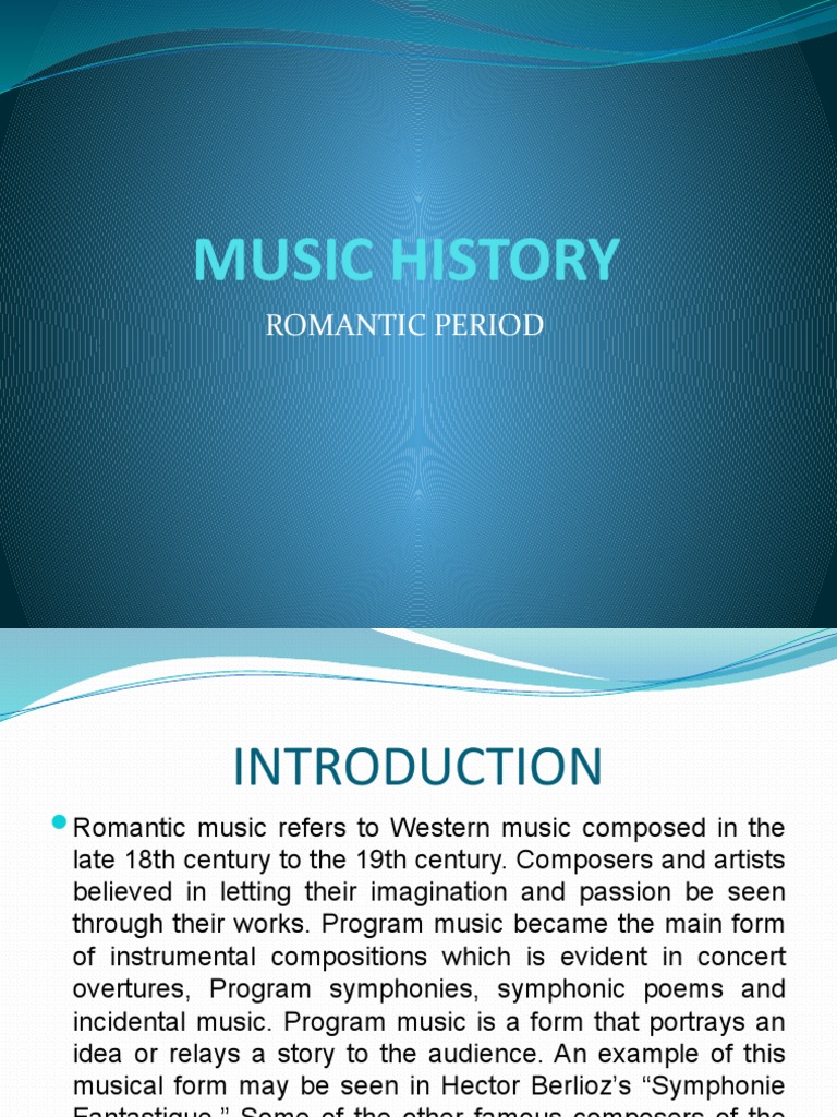 Exploring the Rich Musical Traditions of the Romantic Era: Piano Works, Program Music, and the ...