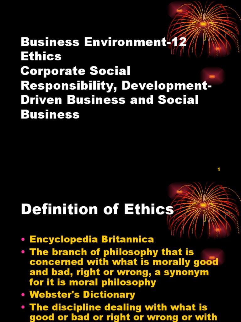 Business Environment 12 (Ethics, CSR, SB) | PDF | Corporate Social ...