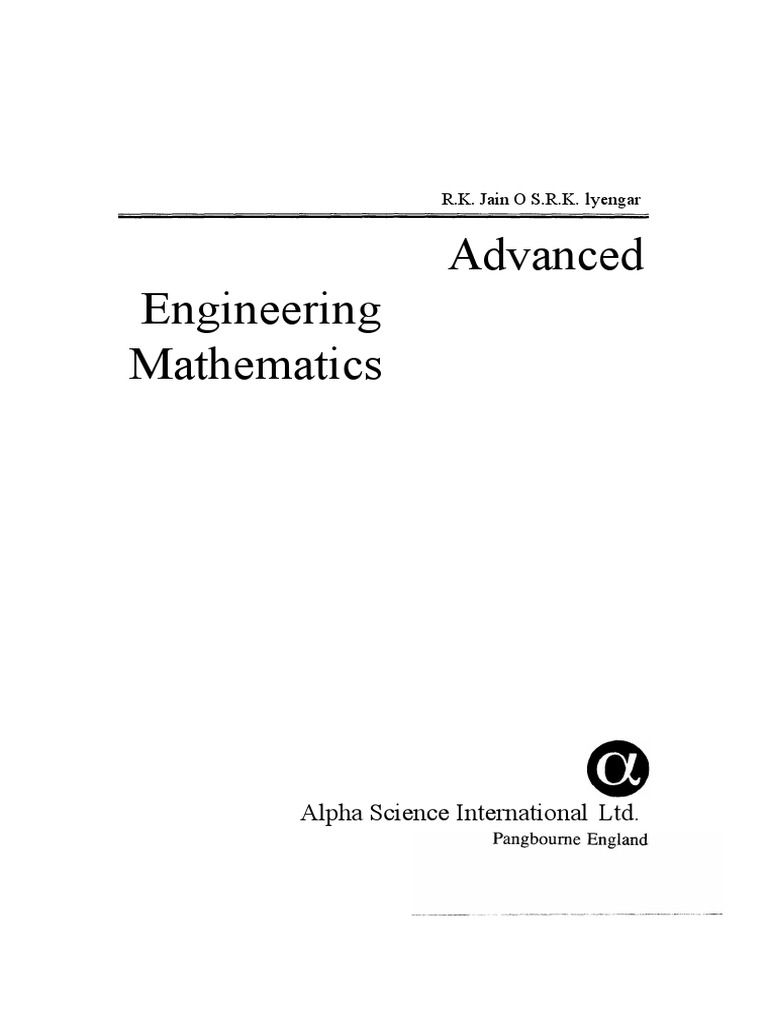 Advanced Engineering Mathematics: Alpha Science International LTD | PDF ...