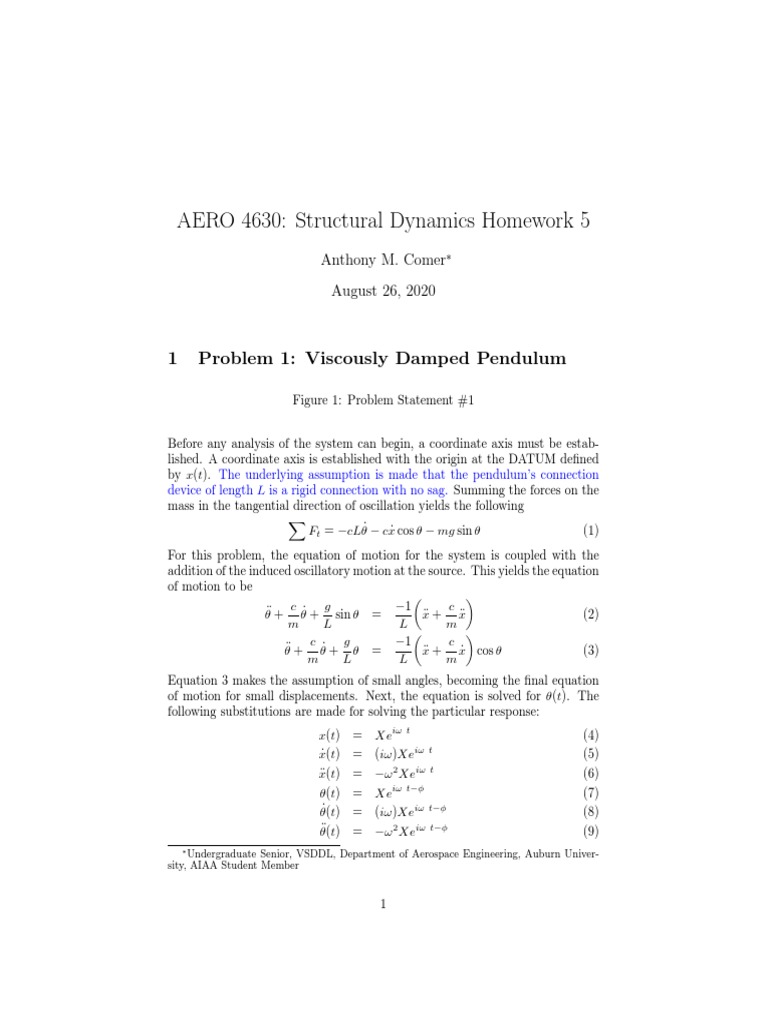 AERO 4630: Structural Dynamics Homework 5: 1 Problem 1: Viscously Damped Pendulum | PDF ...