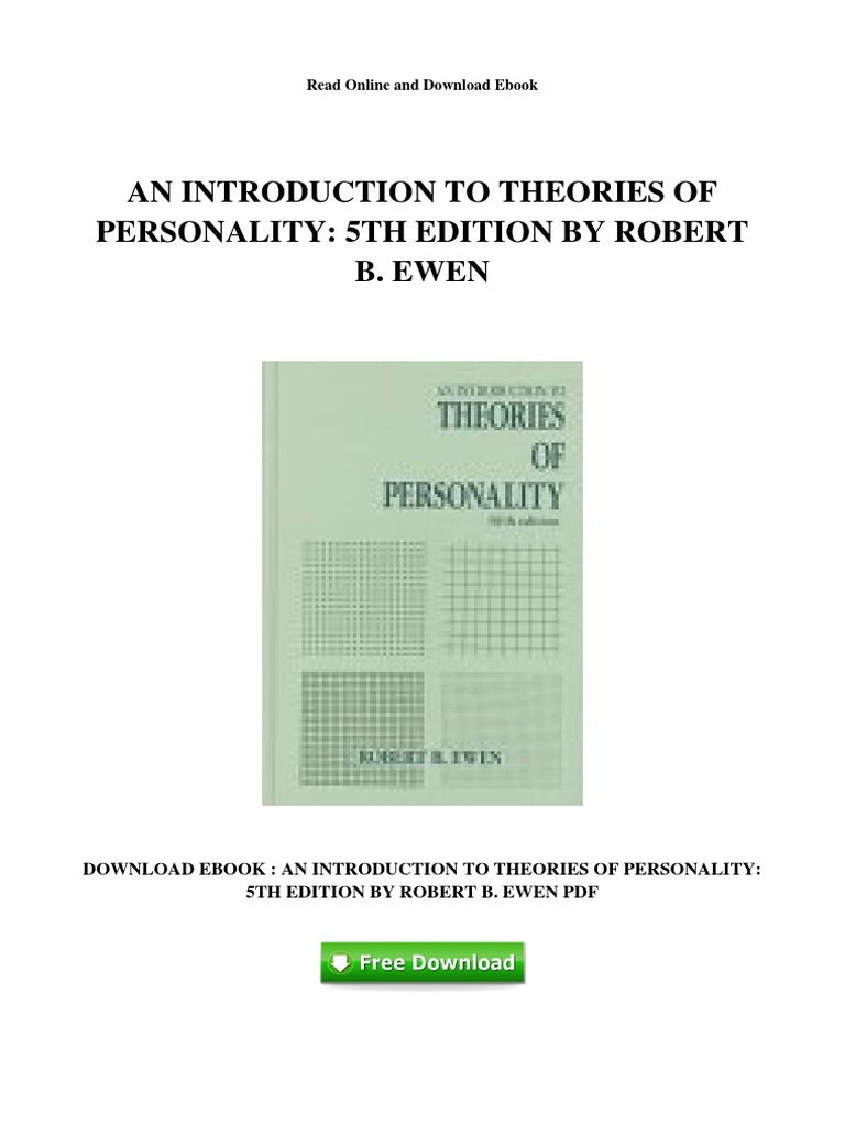 An Introduction To Theories of Personality 5th Edition by Robert B Ewen ...