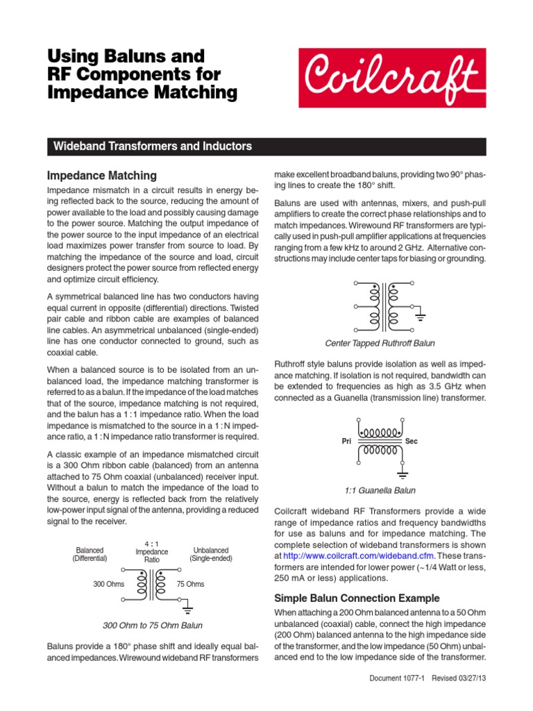 Using Baluns and RF Components For Impedance Matching: Wideband ...