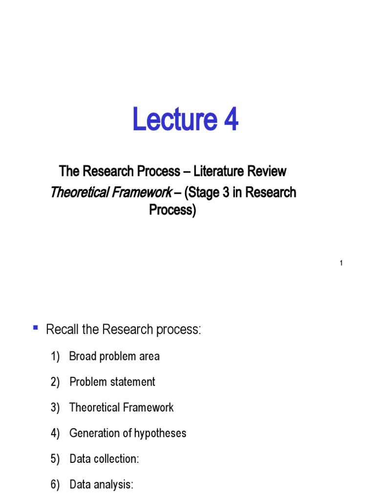 Theoretical Framework: The Research Process - Literature Review - (Stage 3 in Research Process ...