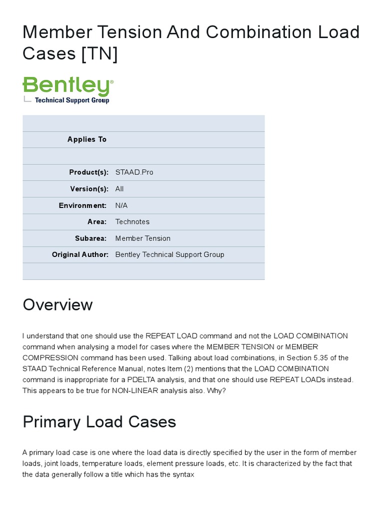 Member Tension and Combination Load Cases (TN) - RAM - STAAD ...