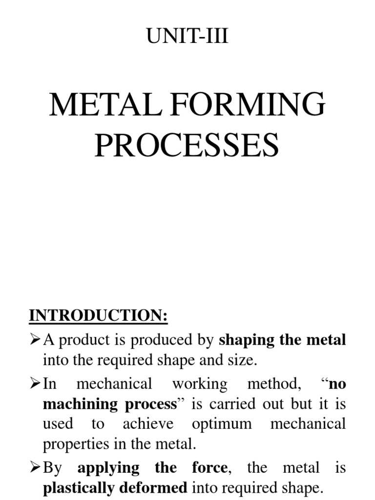 Unit III | PDF | Extrusion | Forging