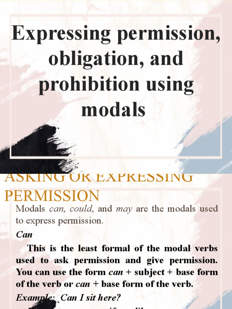Expressing Permission, Obligation, and Prohibition Using Modals | PDF | Verb | Morphology