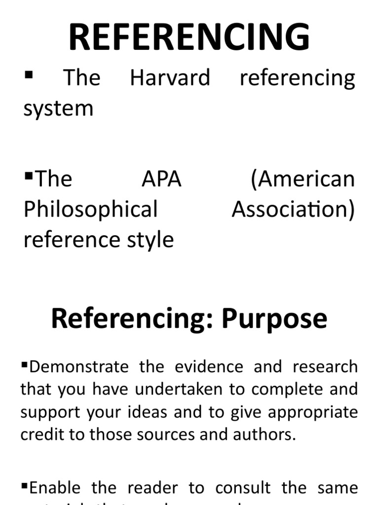 Referencing: The Harvard Referencing System The APA (American ...