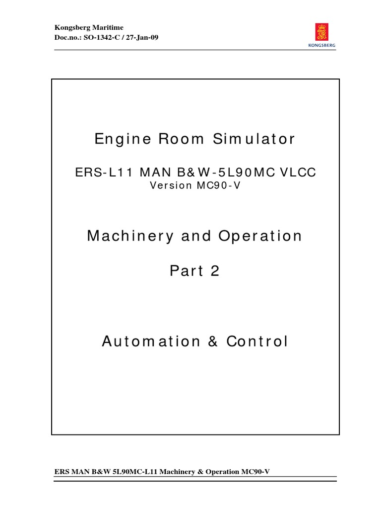 Engine Room Simulator: Ers-L11 Man B&W-5L90Mc VLCC | PDF | Marine Propulsion | Engines
