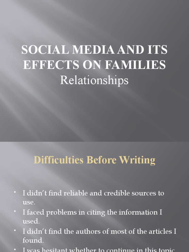 Social Media and Its Effects On Families Relationships | PDF