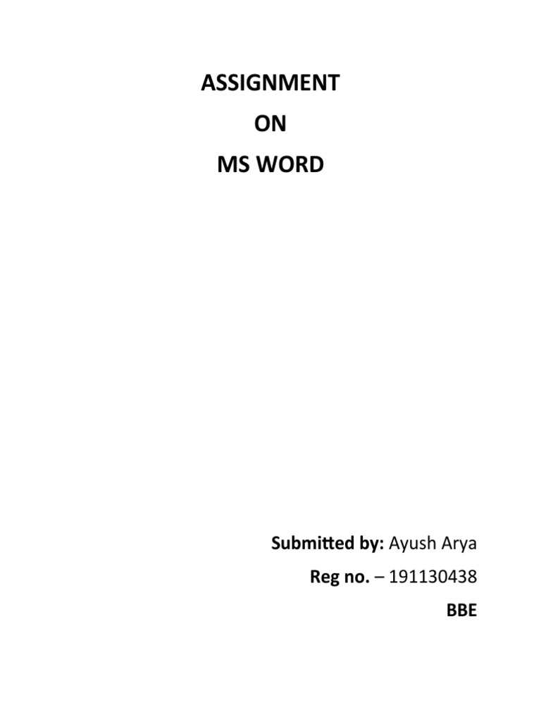 ASSIGNMENT Ms Word Ayush | PDF | Personal Computers | Input/Output