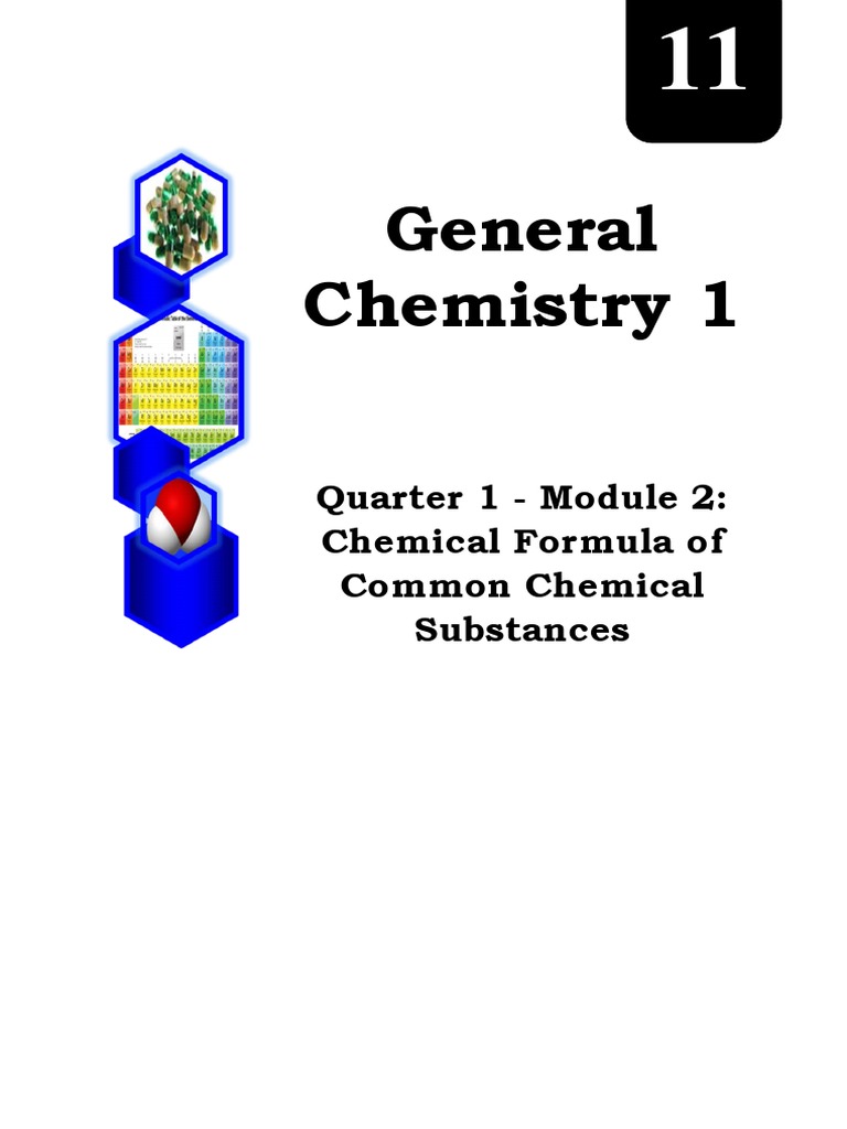GENERAL CHEMISTRY - Q1 - Mod2 - Chemical Formula of Common Chemical ...
