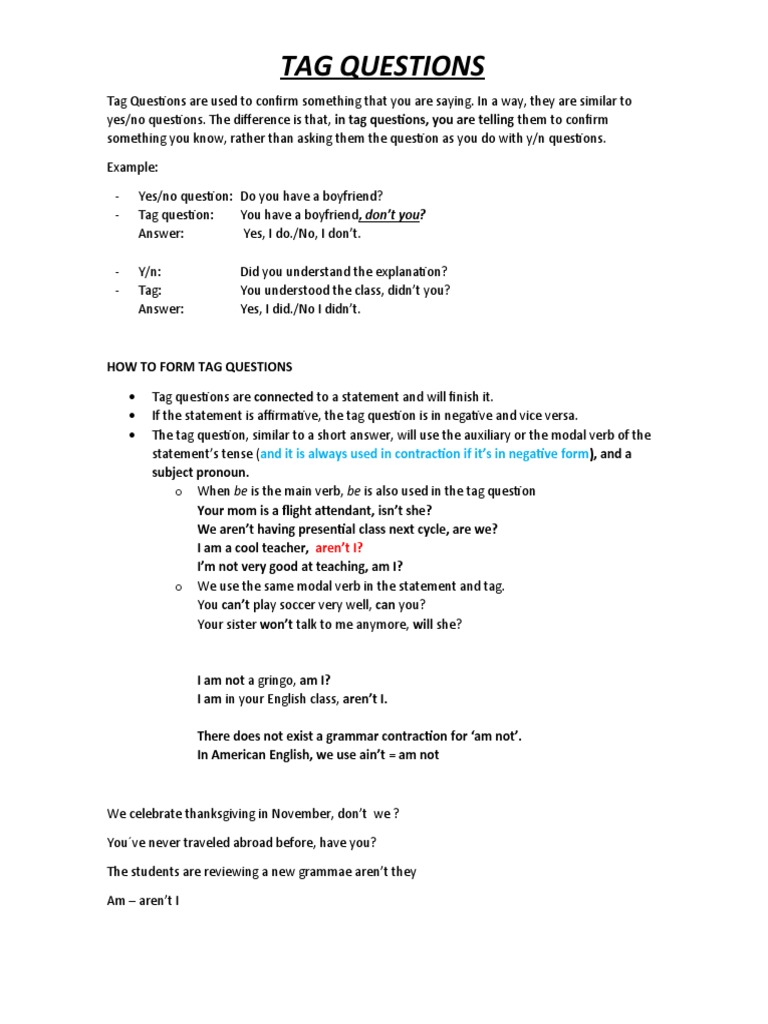 Tag Questions: and It Is Always Used in Contraction If It's in Negative ...