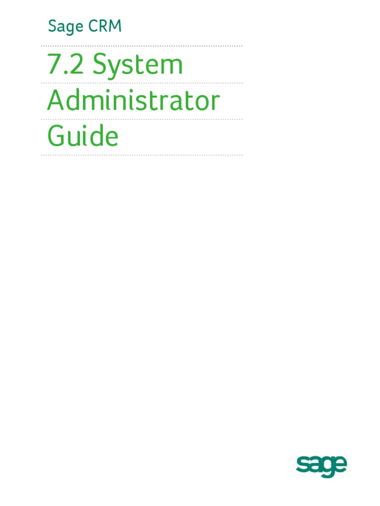 Sage CRM 7.2 System Administrator Guide | PDF | Dynamic Web Page ...
