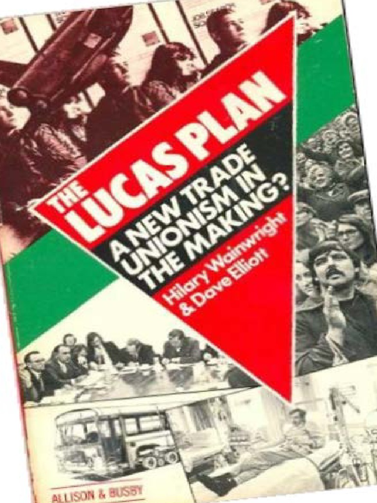 Hilary Wainwright The Lucas Plan PDF | PDF | Trade Union | Labour Party ...