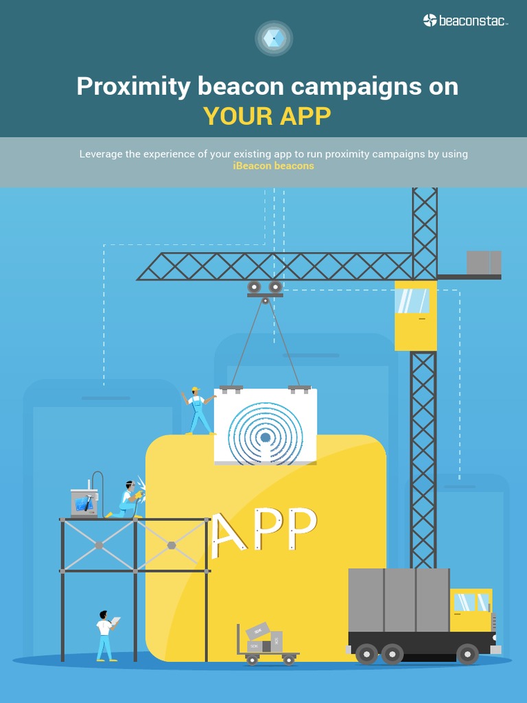 Proximity Beacon Campaigns On: Your App | PDF | Ios | Android ...