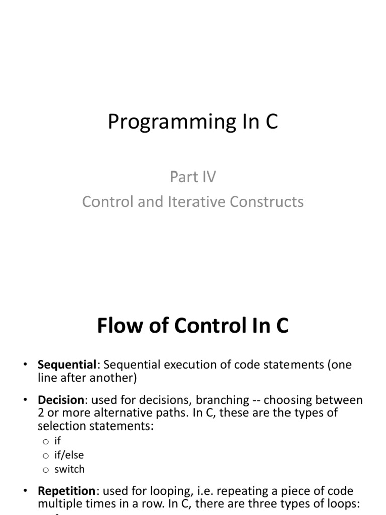 Programming in C: Control and Iterative Constructs | PDF | Control Flow | Software Development