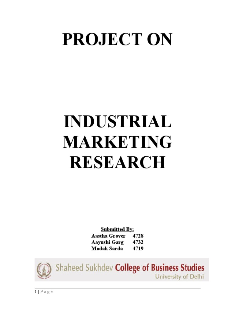 INDUSTRIAL Research-Project PDF | PDF | Marketing Research | Marketing