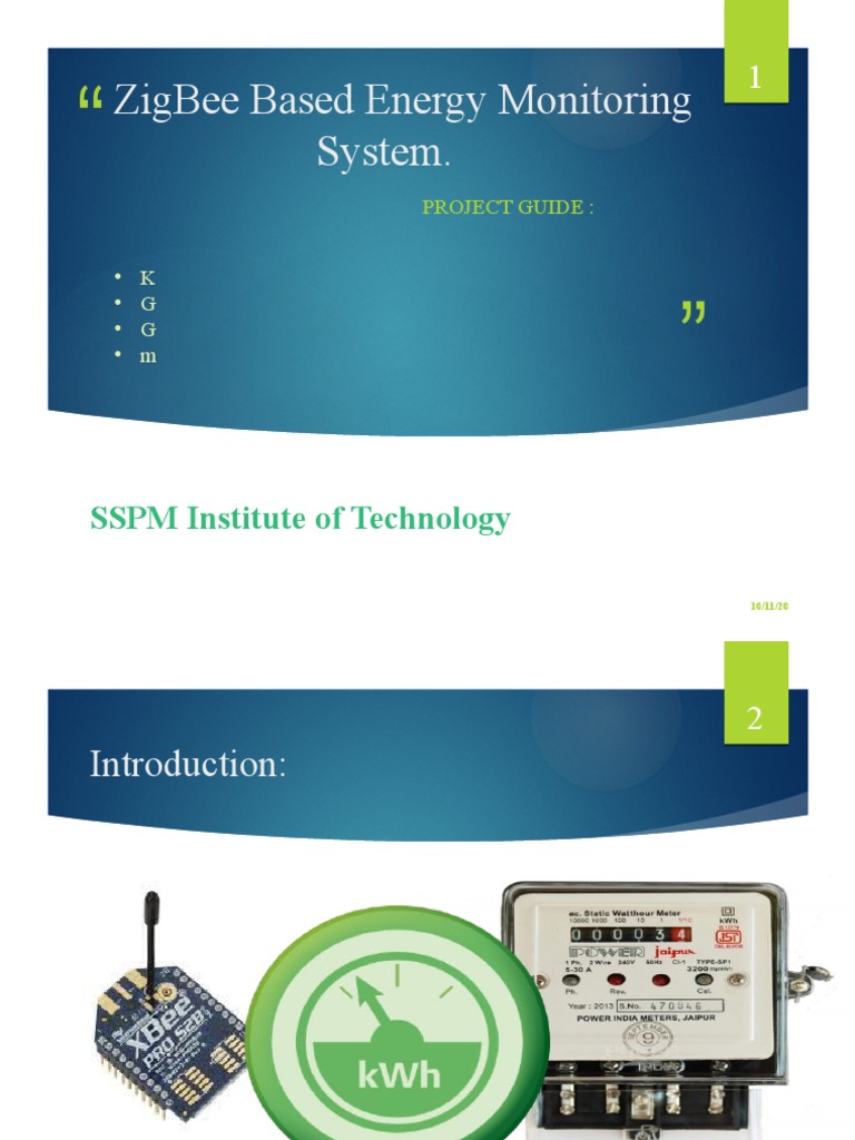 Zigbee Based Energy Monitoring System.: SSPM Institute of Technology ...