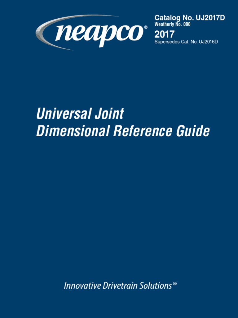 Universal Joint Dimensional Reference Guide: Innovative Drivetrain ...