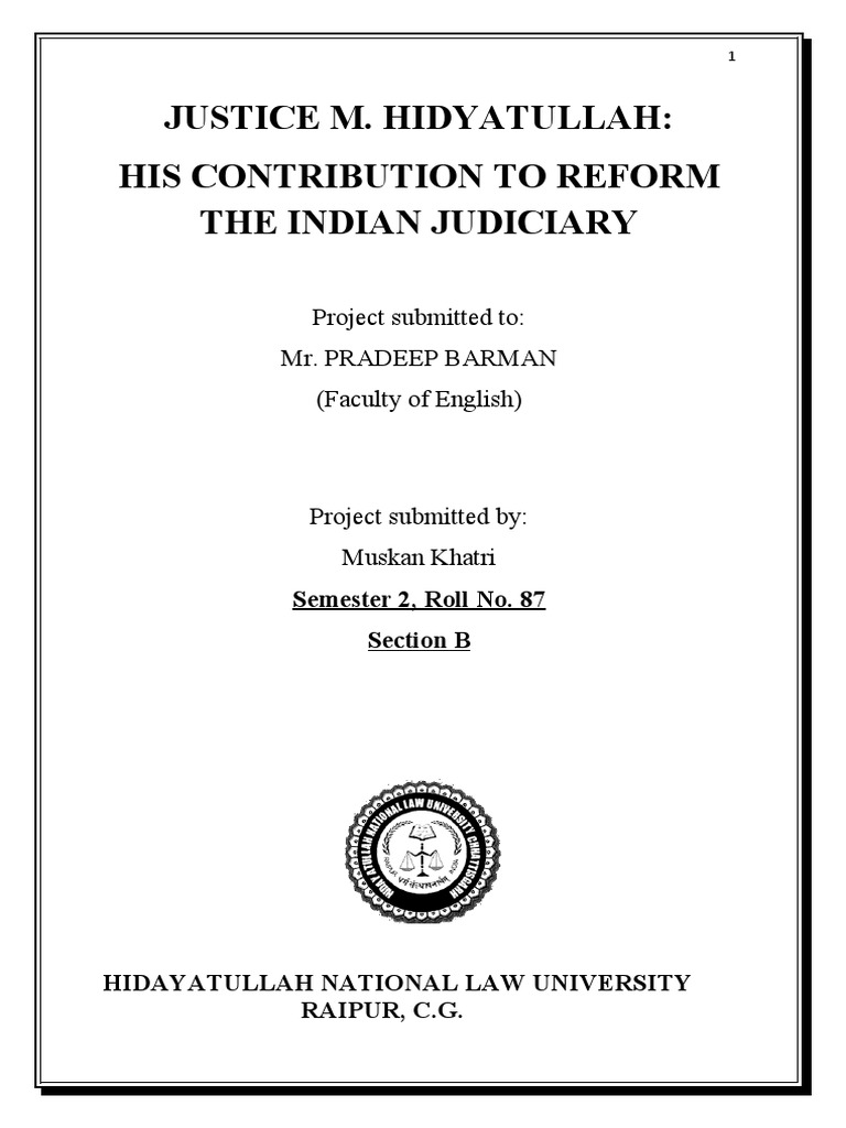 Justice M. Hidayatullah: His Contributions to Reform the Indian ...