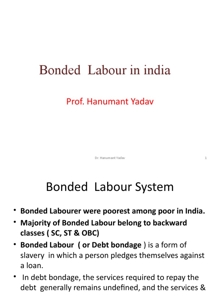 Bonded Labour in India: Prof. Hanumant Yadav | PDF | Government ...