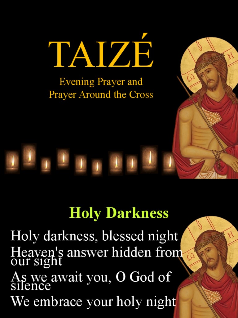 Taizé: Evening Prayer and Prayer Around The Cross | PDF | Lord's Prayer ...