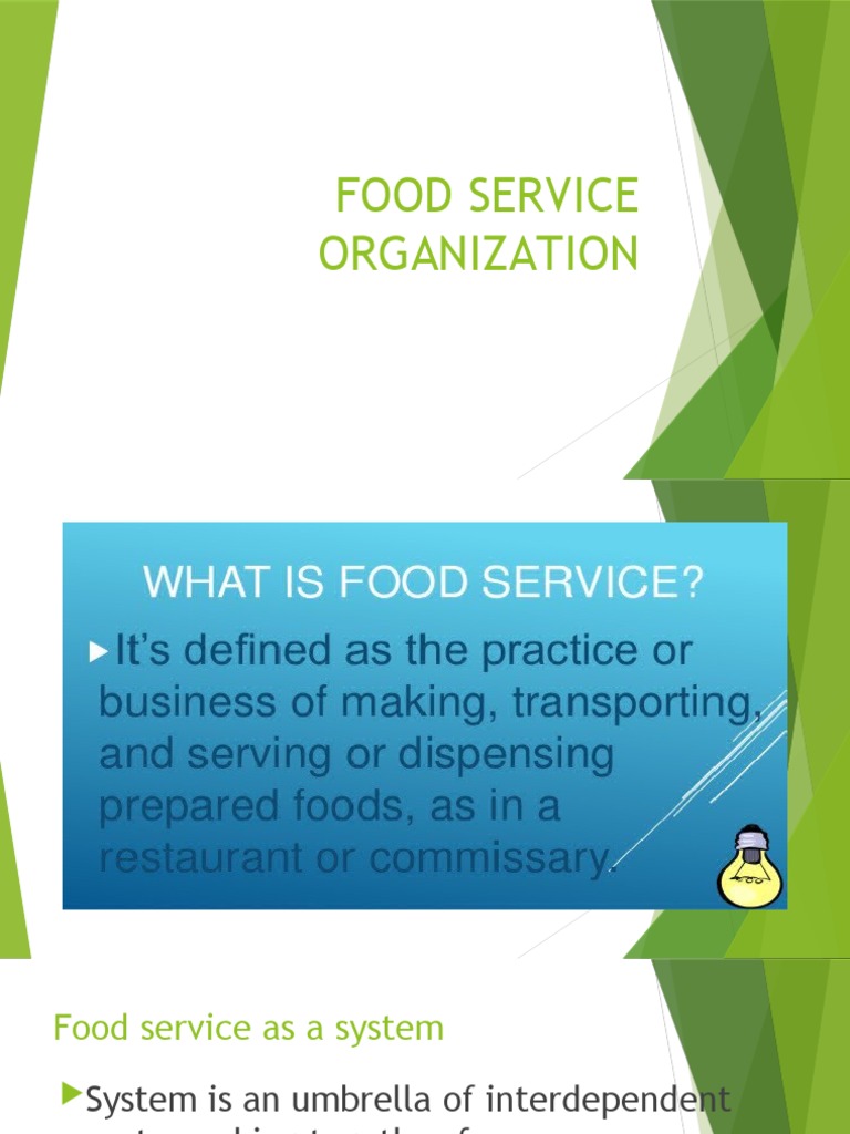 Food Service Organization | PDF | Foodservice | Foods