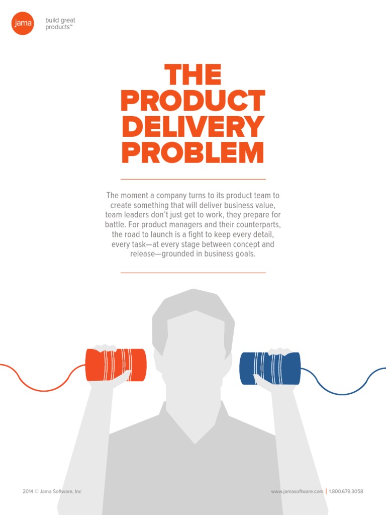 THE Product Delivery Problem: Build Great Products™ | PDF | Software As ...