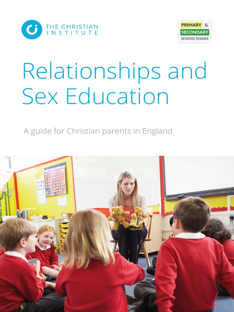 Relationships and Sex Education (The Christian Institute) | PDF | Sex ...