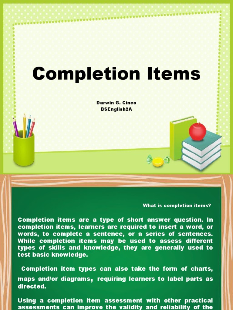 Completion Items: Darwin G. Cinco Bsenglish2A | PDF | Career & Growth