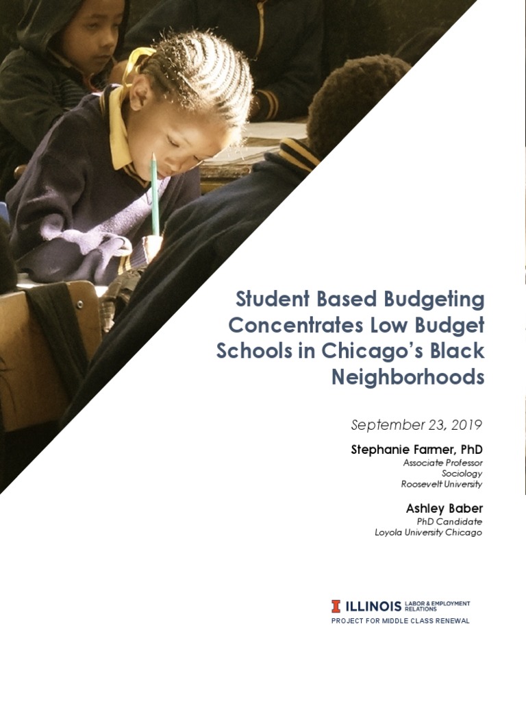 Student Based Budgeting Concentrates Underfunded Schools in Chicago's ...