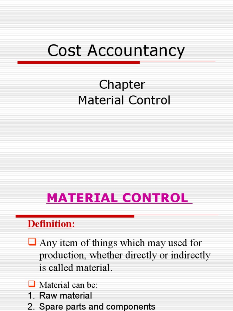 Cost Accountancy: Material Control | PDF | Pricing | Inventory