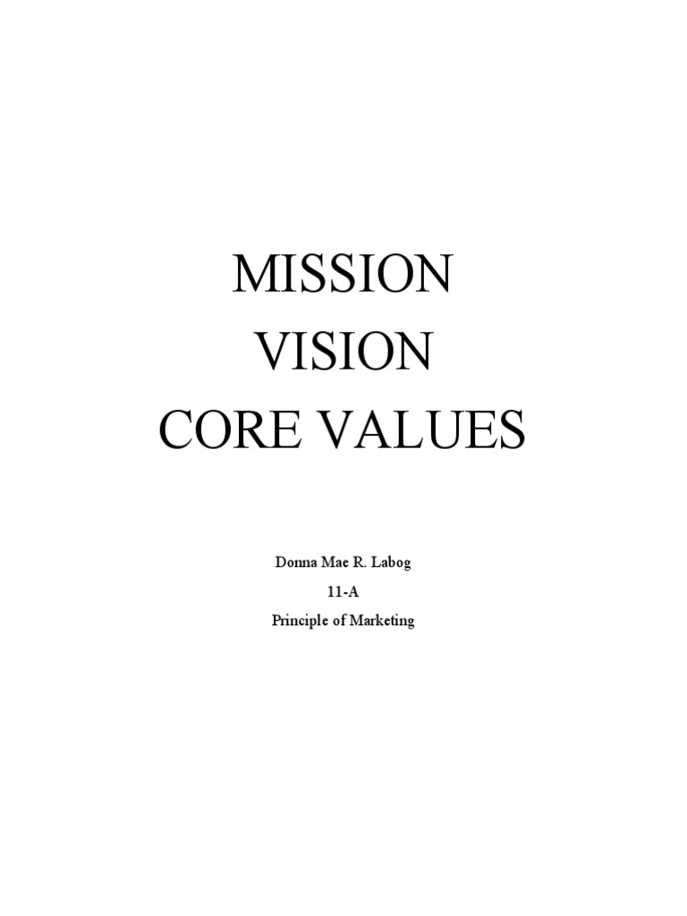 Mission Vision and Core Values | PDF | Sustainability | Value (Ethics)