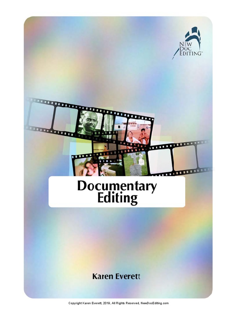 DOCUMENTARY Editing Book | PDF | Documentary Film | Plot (Narrative)