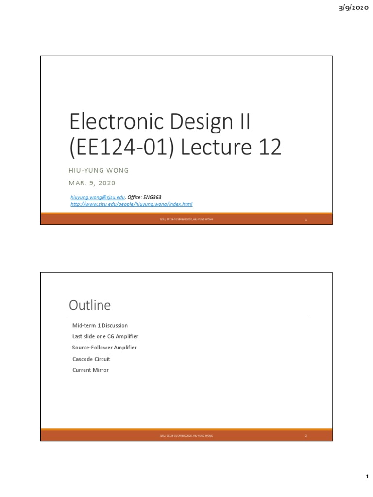 EE124 Lecture 12 Source Follower Cascode Amplifier and Current Source Mar 9 Spring 2020 ...