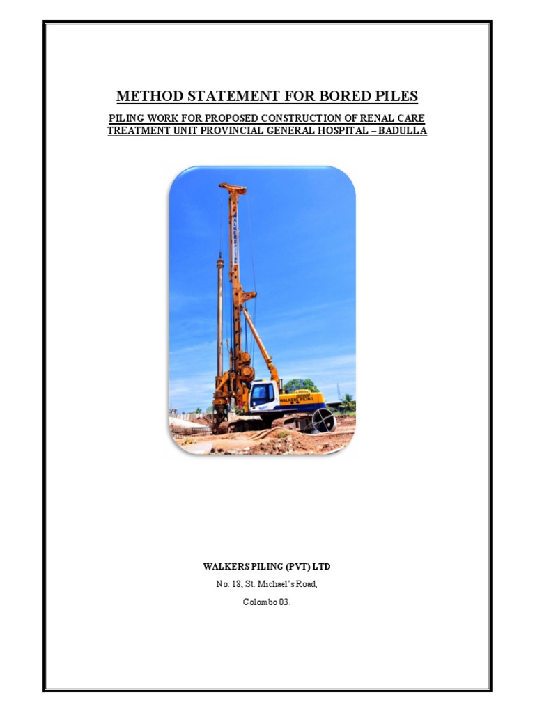 Method Statement For Bored Piles (Badulla) Amended | PDF | Deep Foundation | Drilling Rig