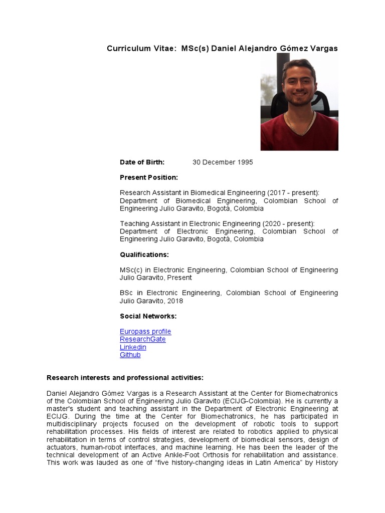 Curriculum Vitae: MSC (S) Daniel Alejandro Gómez Vargas: Date of Birth: 30 December 1995 Present ...