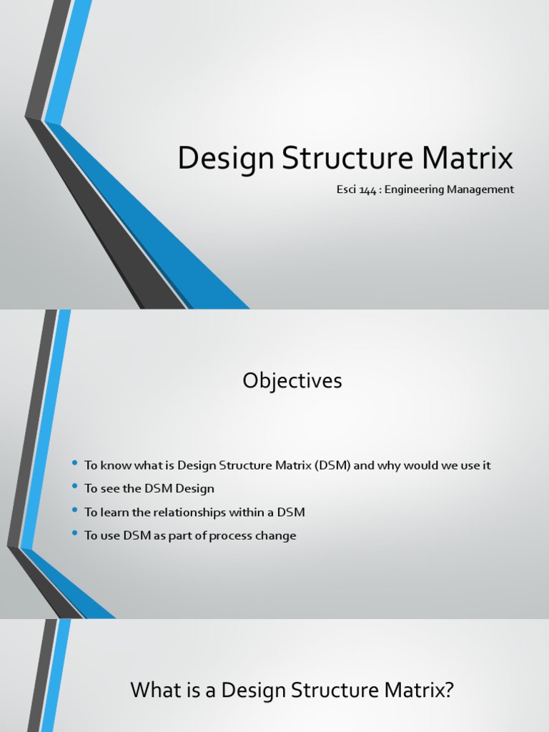 Design Structure Matrix: Esci 144: Engineering Management | PDF