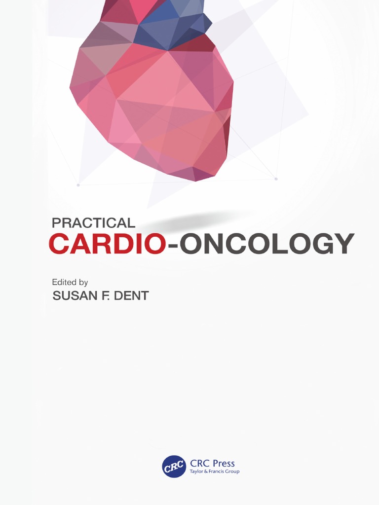 Practical Cardio-Oncology (2019, CRC Press) | PDF | Radiation Therapy ...