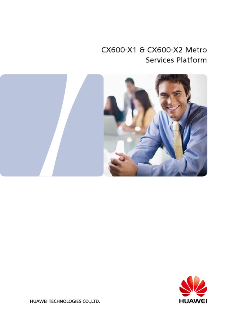 CX600-X1 & CX600-X2 Metro Services Platform: Realize Your Potential ...